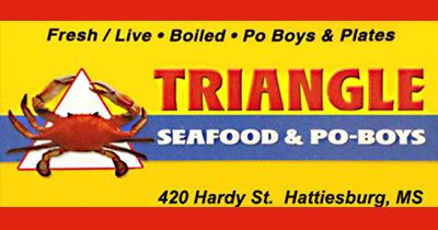 Triangle Seafood Po Boys | Visit Hattiesburg, MS